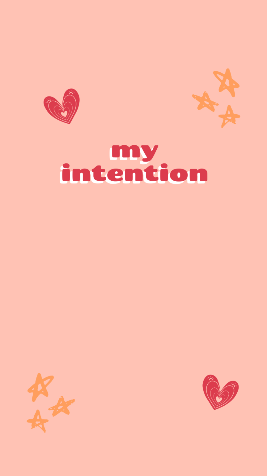Intention Setting Phone Backgrounds